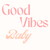 Good Vibes Baby
